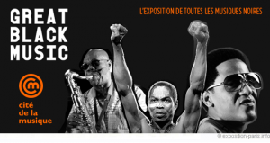 Great Black Music – Cité de la Musique Paris | Expositions à Paris